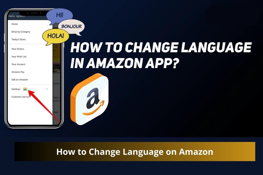 How to Change Language on Amazon - Blog | ScanScout